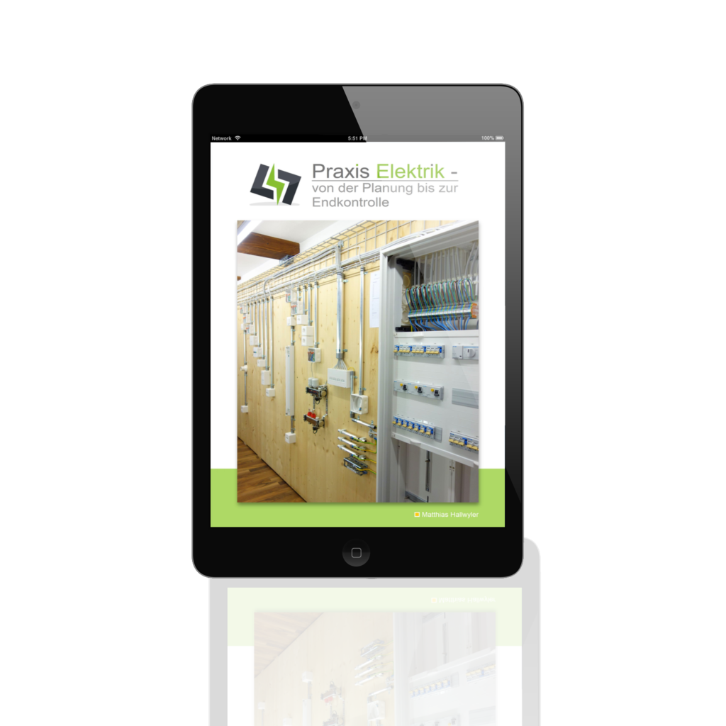 Elektriker Grundlagen frustfrei lernen mit dem eBook "Praxis Elektriker"